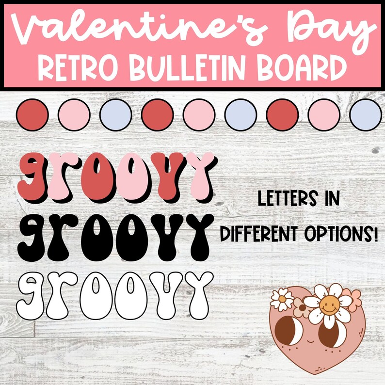 Retro Groovy Valentine's Day Bulletin Board Groovy - Etsy