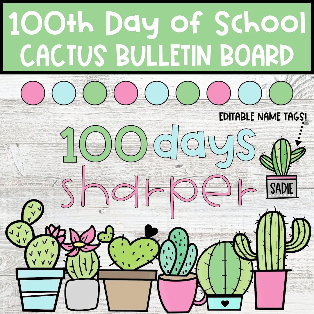 100 Days Sharper DIY 100th Day of School Bulletin Board With Editable ...