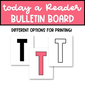 Reading Bulletin Board for Classroom Library, Today a Reader Tomorrow a ...