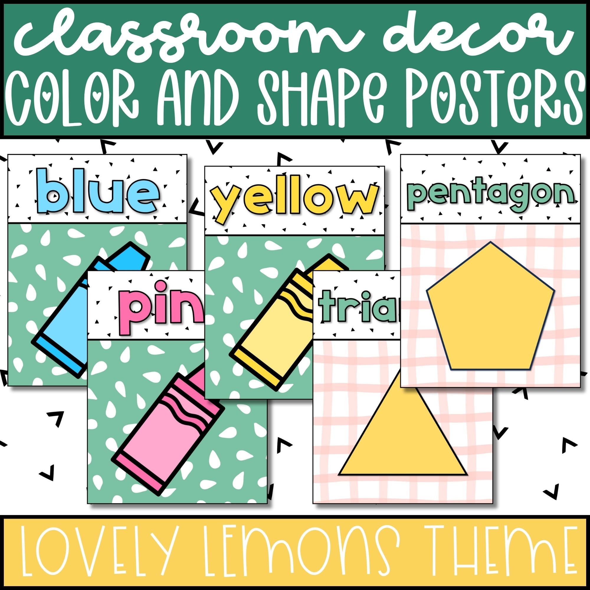 Crayon Color and Shape Posters for Classroom, Lemon Classroom Decor ...