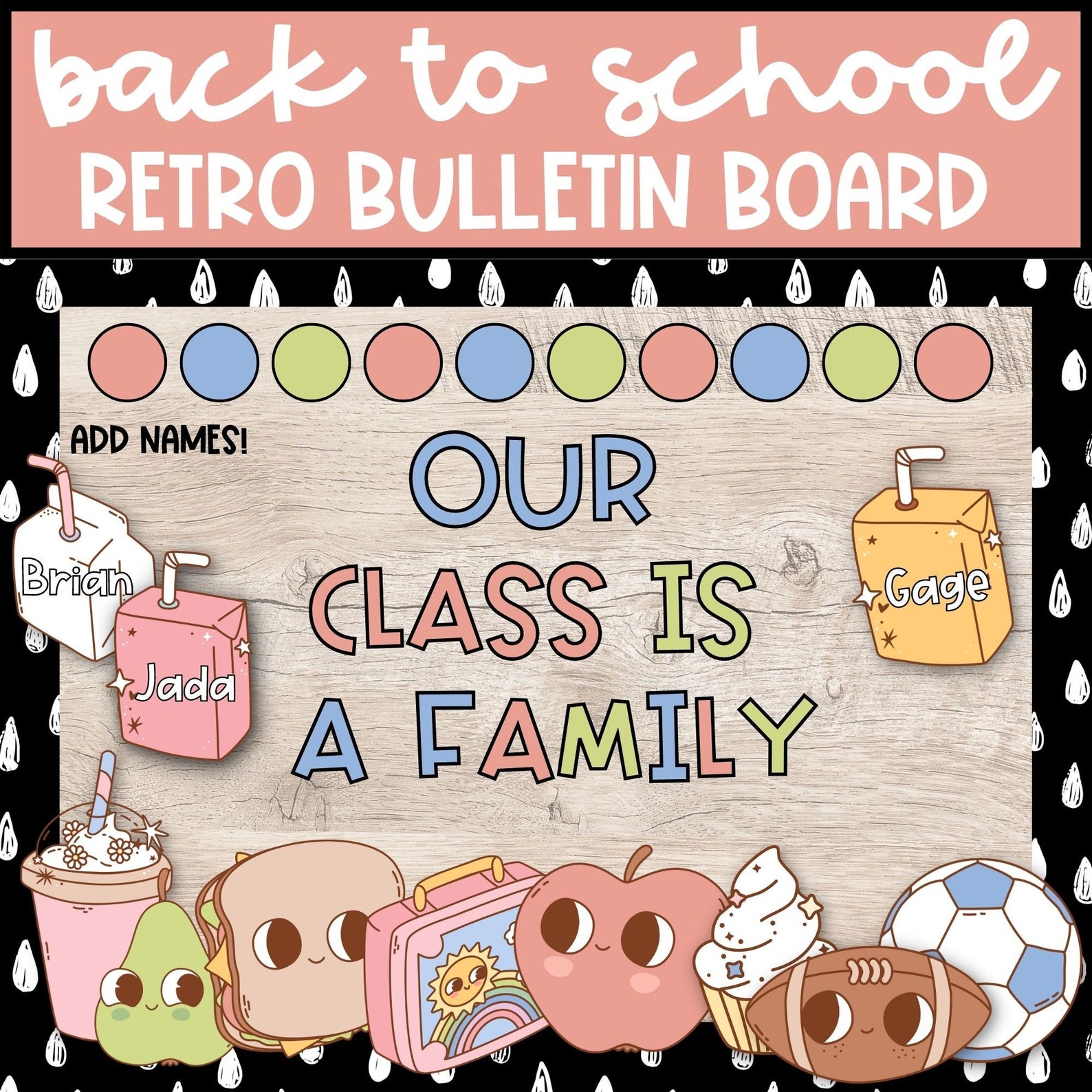 Back to School Retro Bulletin Board for DIY Classroom Decor, Our Class ...