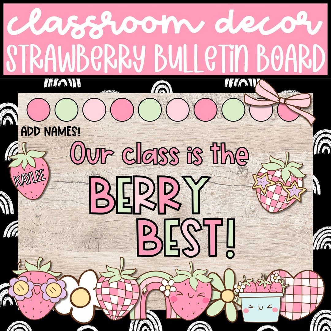 Strawberry Classroom Bulletin Board Kit, Spring Decor (digital Download ...