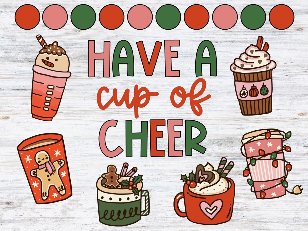 Cup of Cheer Christmas Bulletin Board and Door Decor, Coffee Bulletin ...