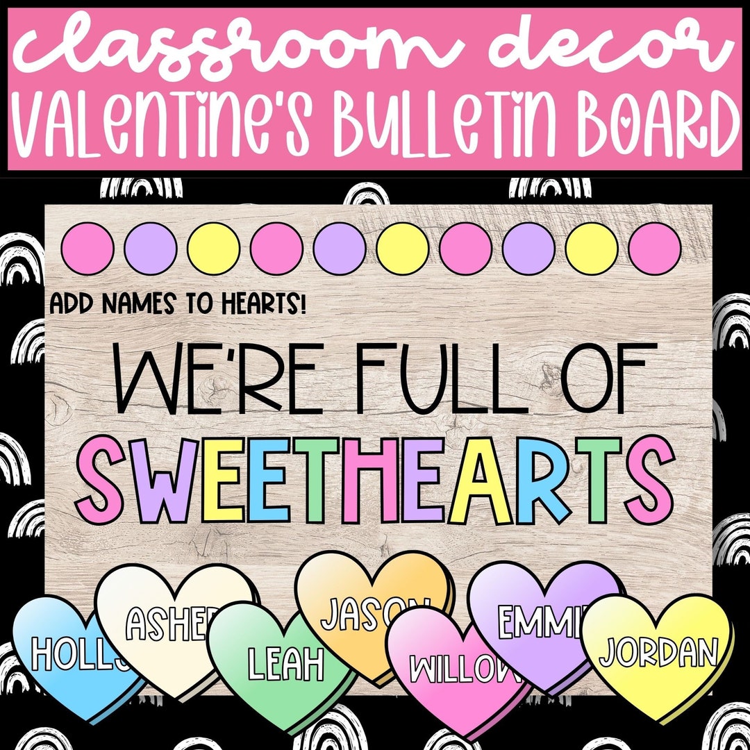 Sweethearts Valentine's Day Bulletin Board With Name Tags, DIY February ...