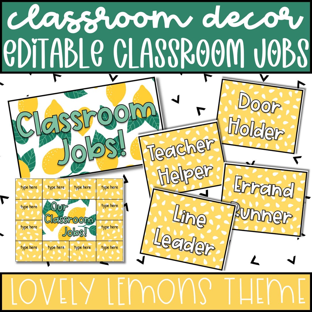 Editable Classroom Jobs Display, Classroom Jobs Chart, Lemon Classroom ...