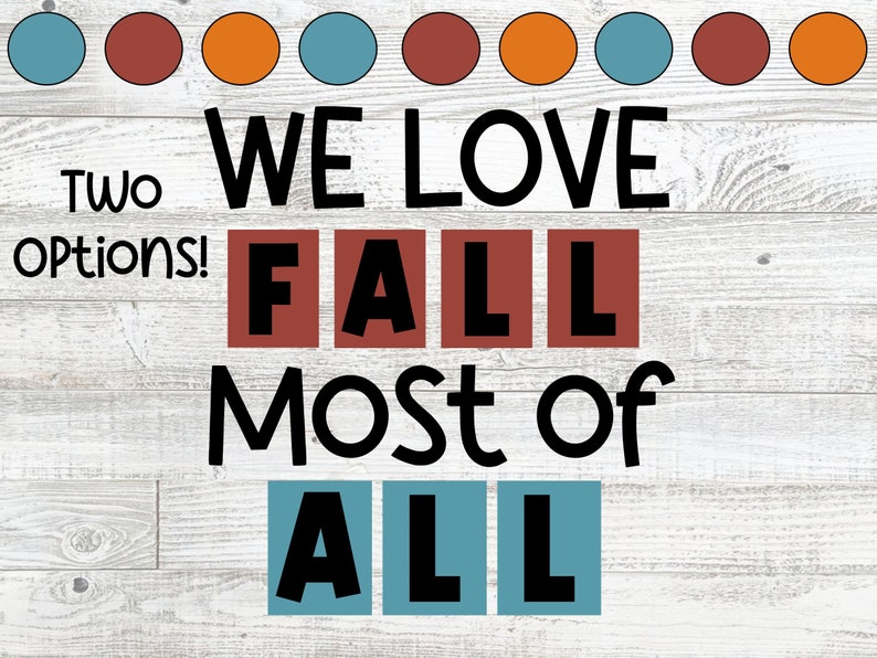 We Love Fall Most of All Fall Bulletin Board and Fall Door - Etsy