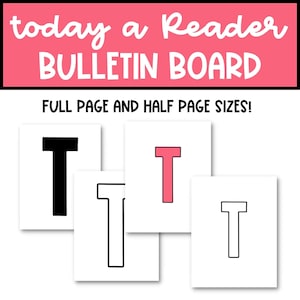 Reading Bulletin Board for Classroom Library, Today a Reader Tomorrow a ...
