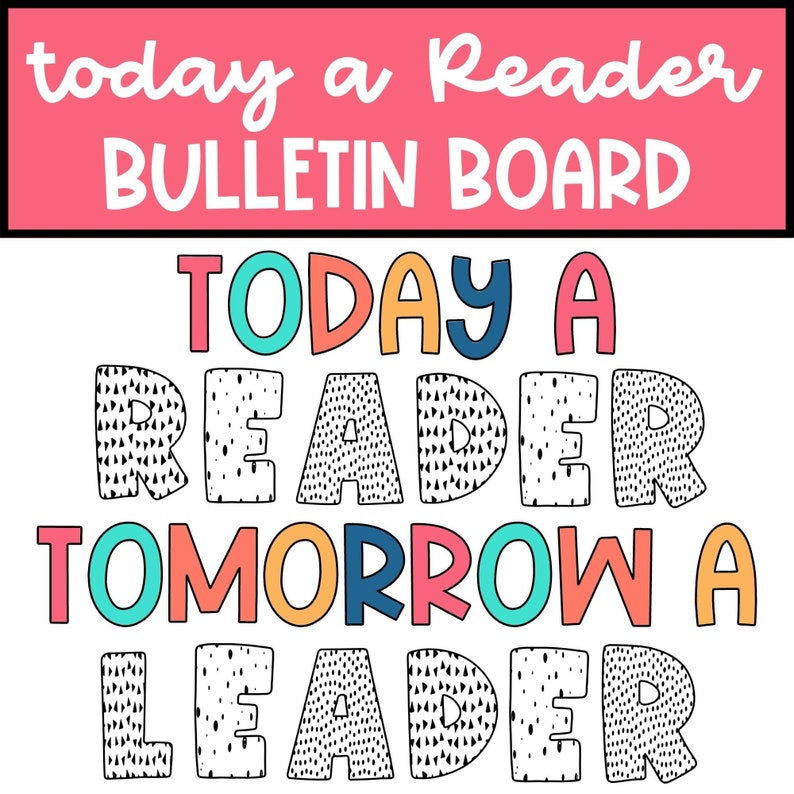 Reading Bulletin Board for Classroom Library Today a Reader - Etsy