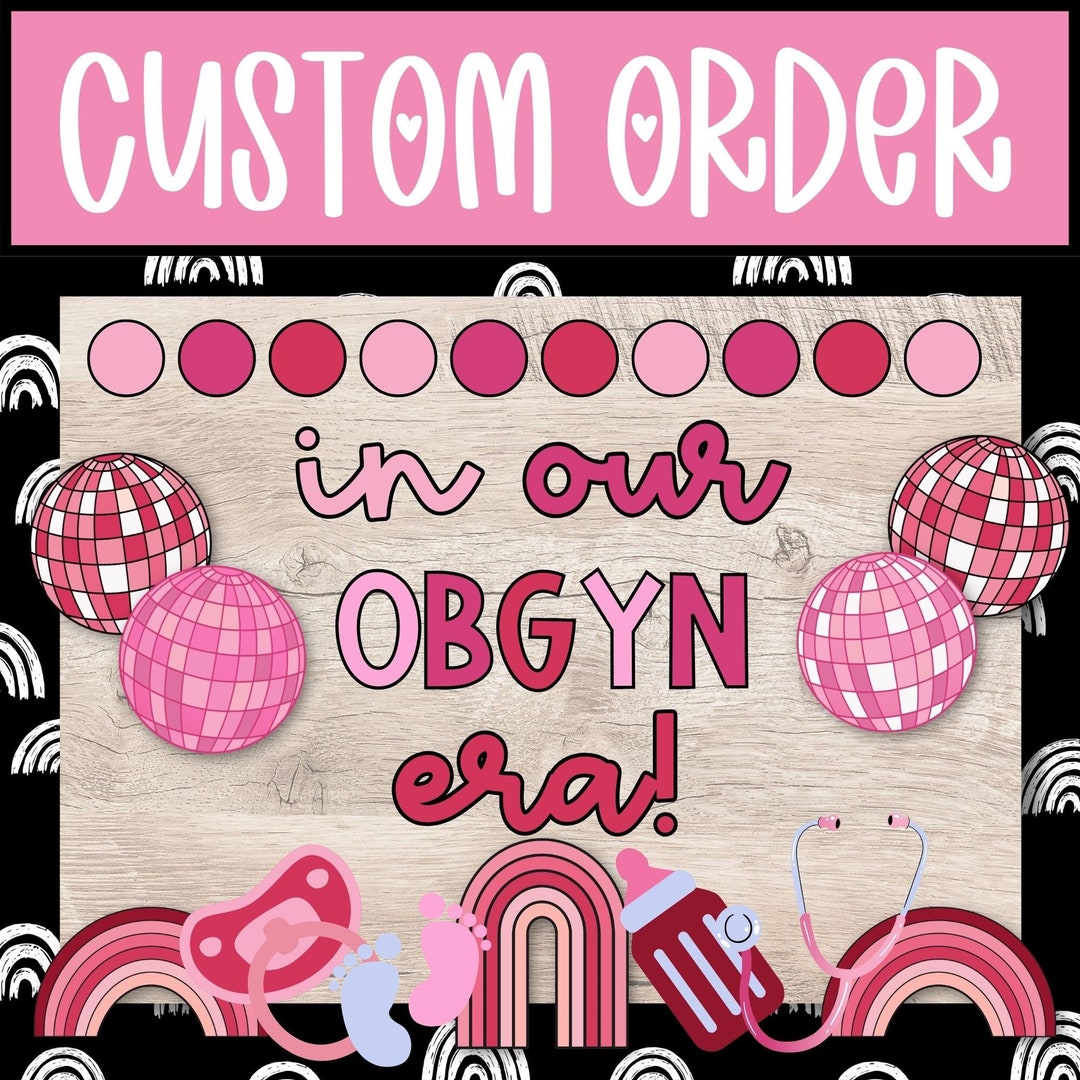 Custom Order: OBGYN Bulletin Board Kit for Office, in Our OBGYN Era - Etsy