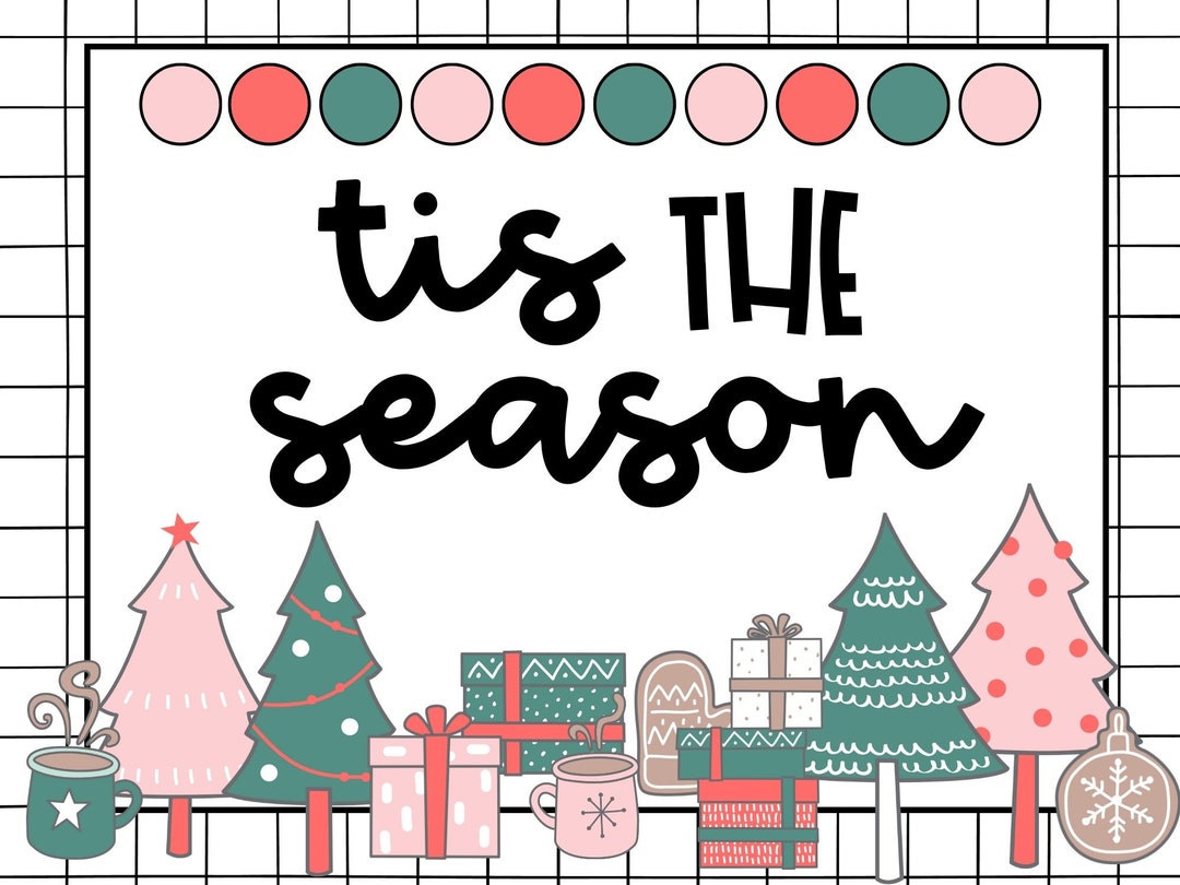 Tis the Season Christmas Bulletin Board or Christmas Door Decor ...