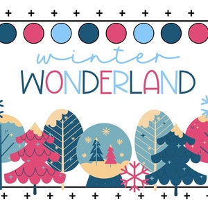Winter Wonderland Bulletin Board for Classroom, Office Decor, or Winter ...
