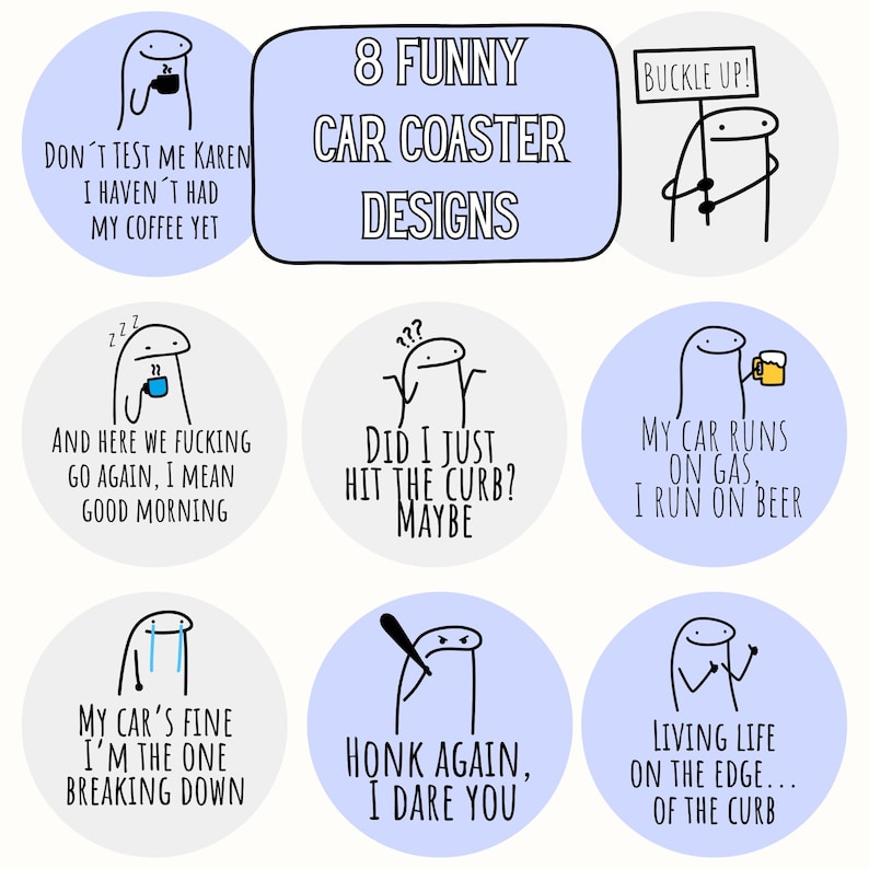 Sarcastic Car Coaster PNG Bundle | Cute Round Car Cup Coaster Designs ...