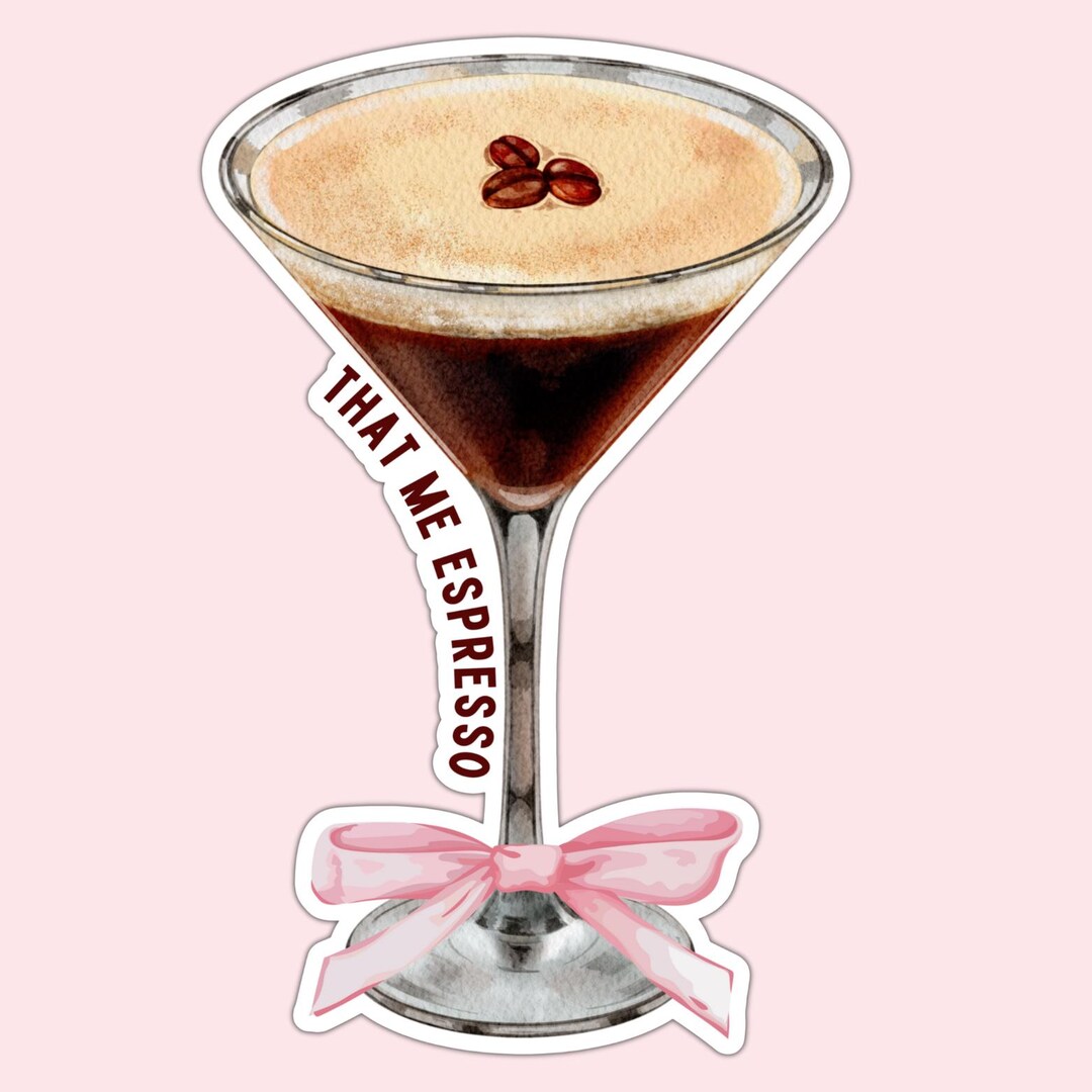 Sabrina Carpenter Espresso Sticker | Espresso Martini Vinyl Sticker ...
