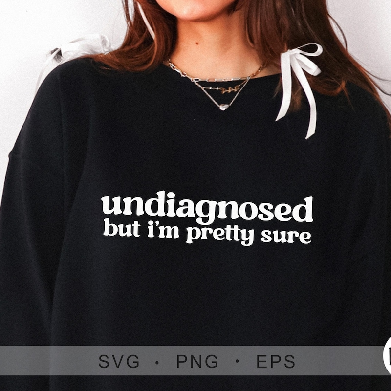 Undiagnosed but Pretty Sure - Etsy