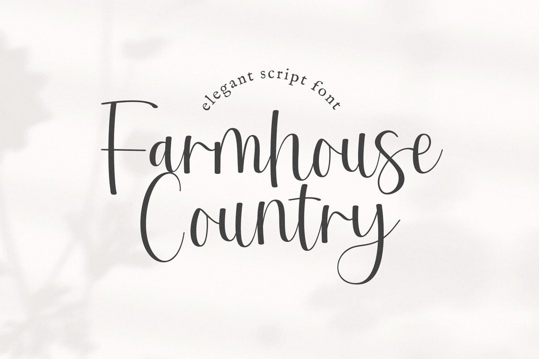 Farmhouse Country Font, Modern Script Font, Wedding Fonts, Logo Fonts ...
