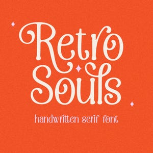Retro Souls Font, Modern Serif Font, Swash Font, Serif Fonts, Logo ...