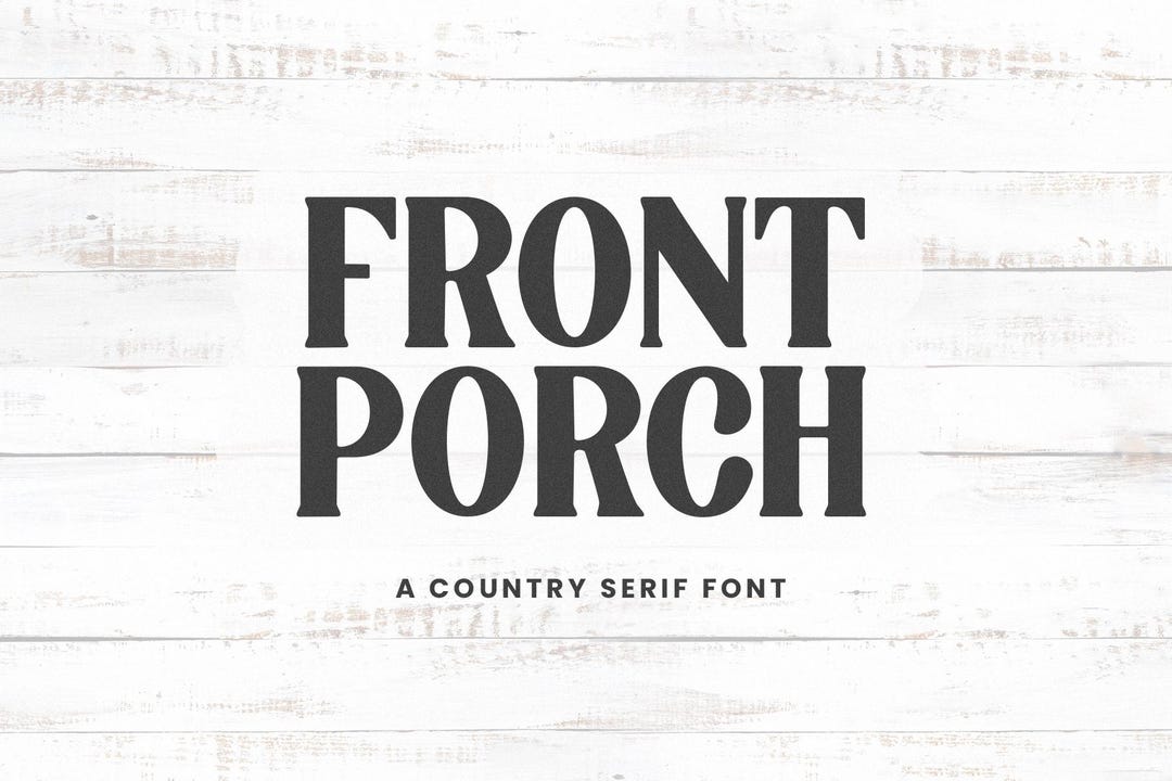 Front Porch Font, Farmhouse Serif Font, Logo Fonts, Procreate Font ...