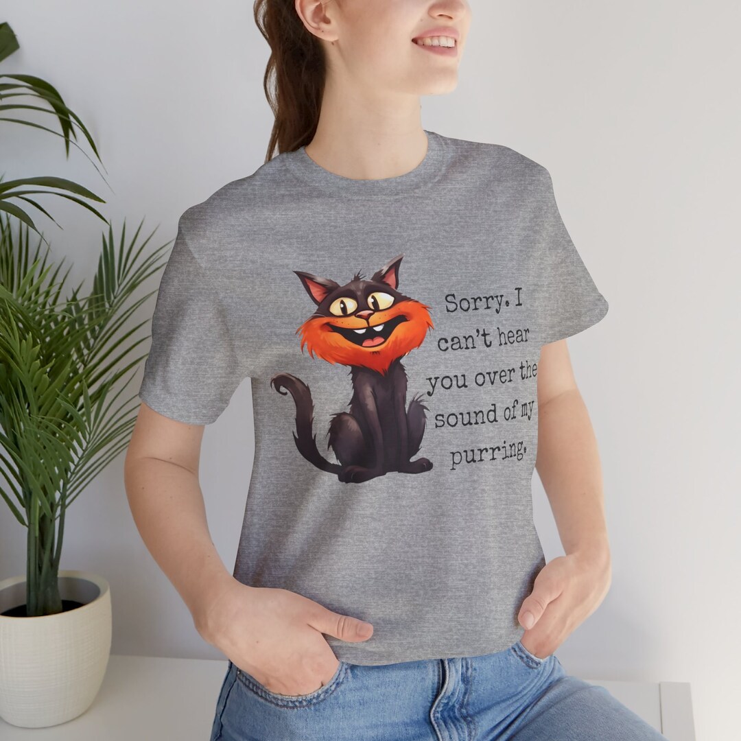 Funny Cat Short Sleeve Tee | Sarcastic Cats Tee | Cat Lovers T-shirt ...
