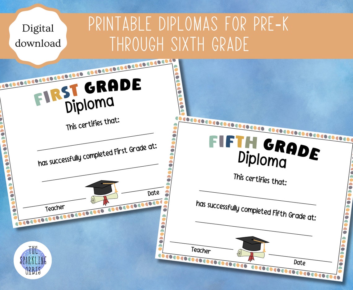 Printable Diplomas for Pre-k to Sixth Grade | Graduate Certificates ...
