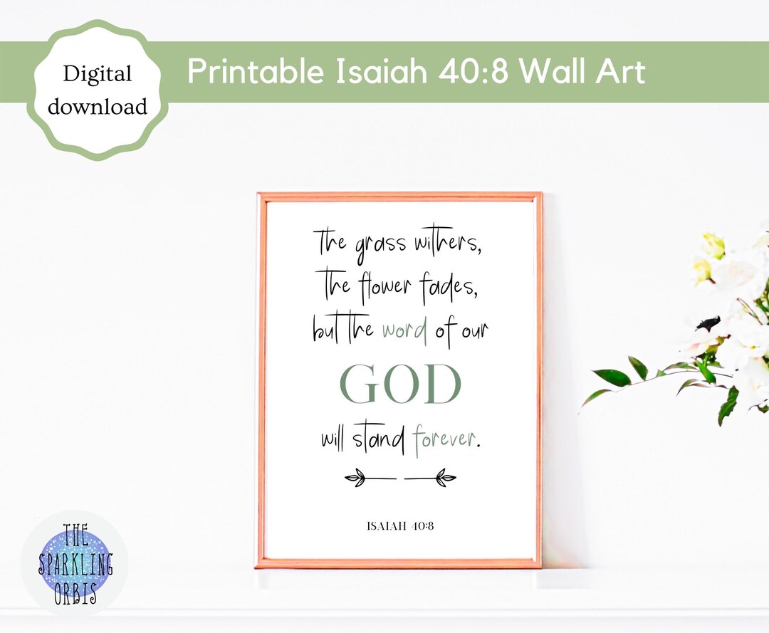 Printable Bible Verse Wall Art | Isaiah 40:8 | KJV | Instant Download ...