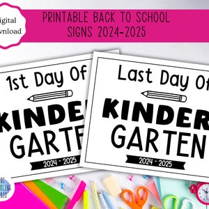 Printable First Day of School Sign | Last Day of School | Back to ...