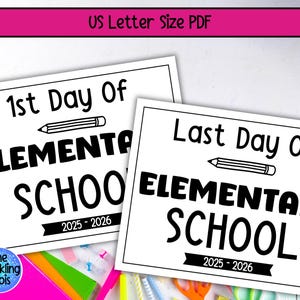 Printable First Day of School Sign | Last Day of School | 2025-2026 ...