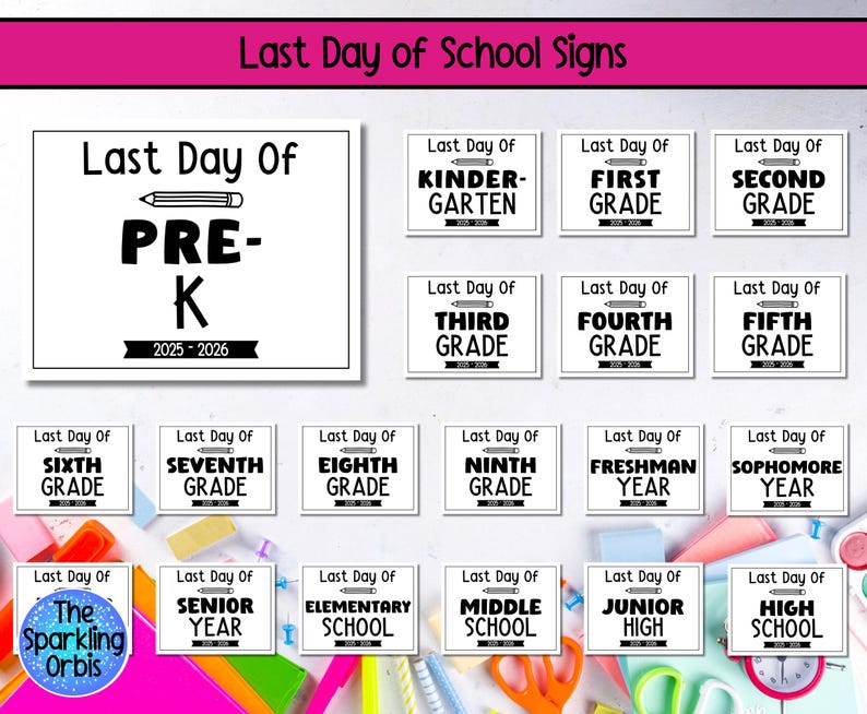 Printable First Day of School Sign | Last Day of School | 2025-2026 ...