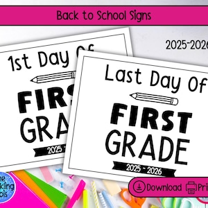 Printable First Day of School Sign | Last Day of School | 2025-2026 ...