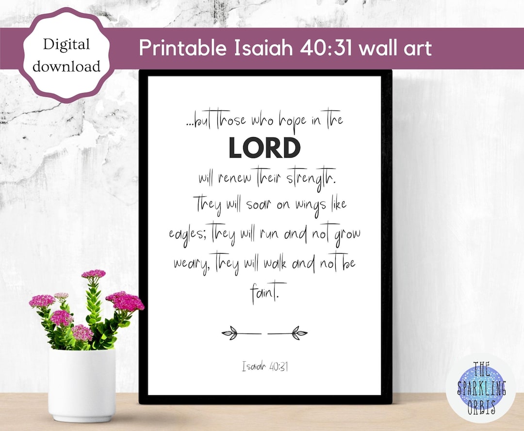 Printable Bible Verse Wall Art | Isaiah 40:31 | KJV | Religious Wall ...
