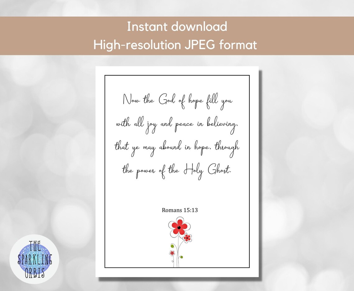 Romans 15:13 KJV Bible Verse Wall Art Digital Download Printable Wall ...