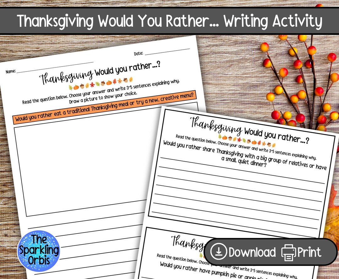 Printable Thanksgiving Writing Prompts | Thanksgiving | Would You ...