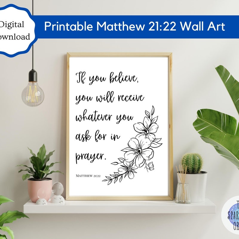 Matthew 21 22 - Etsy