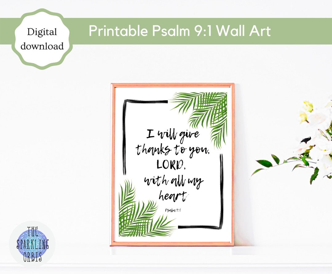 Printable Bible Verse Wall Art | Psalm 9:1 | KJV | Religious Wall Art ...