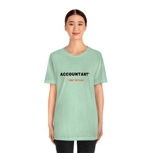 Accounting T-shirt, Accountant Shirt, Fun Accounting Shirt, Accounting ...