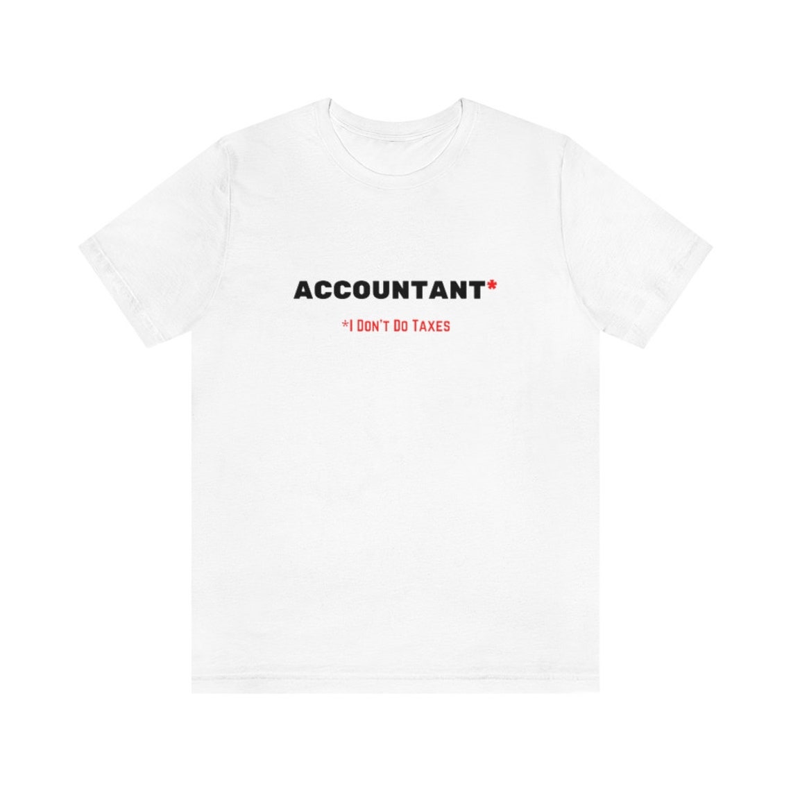 Accounting T-shirt Accountant Shirt Fun Accounting Shirt - Etsy