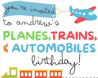 Planes Trains Automobiles Birthday Invitation, Planes Trains Cars Party ...