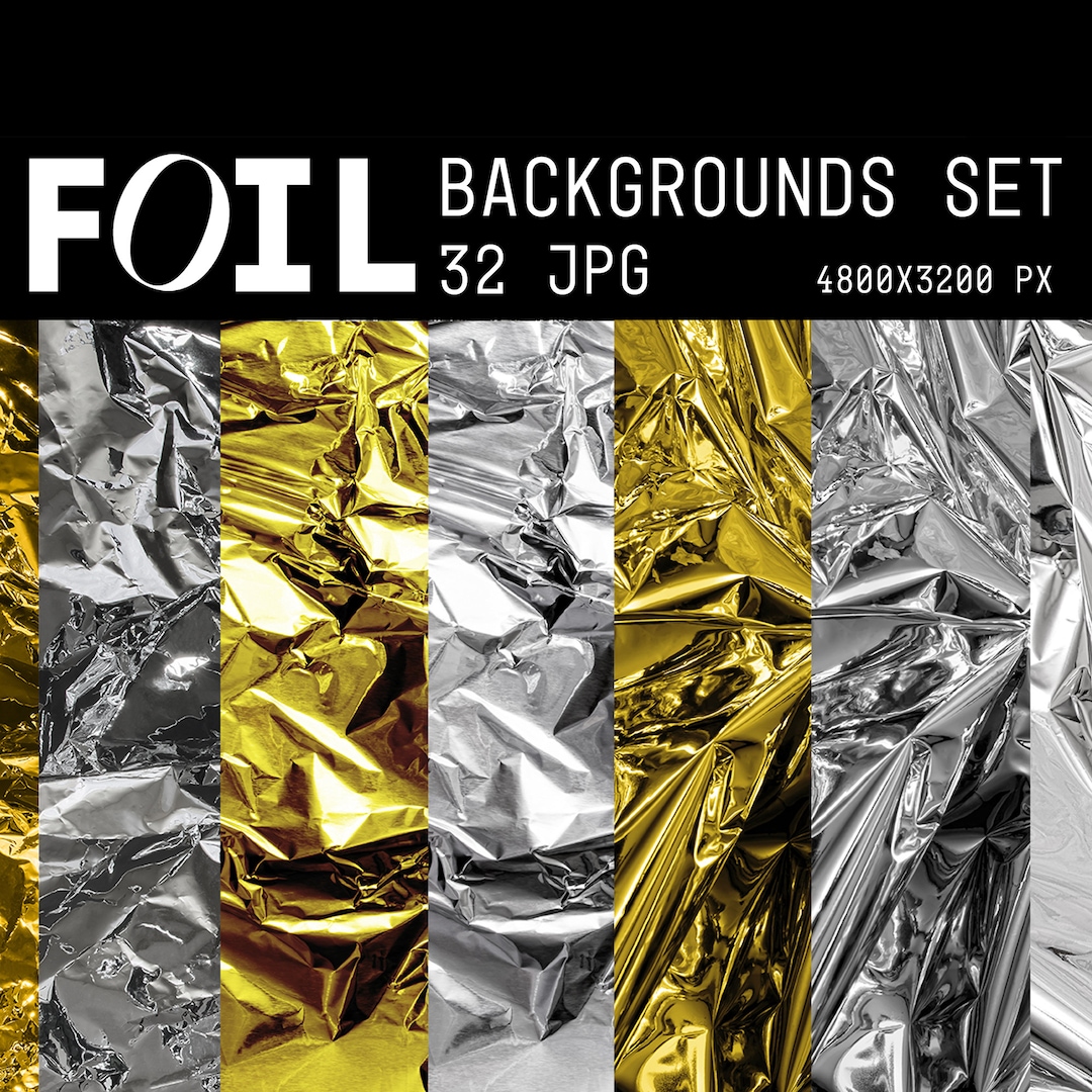 Foil Textures Set, Silver and Golden Foils Backgrounds, Abstract Foil ...