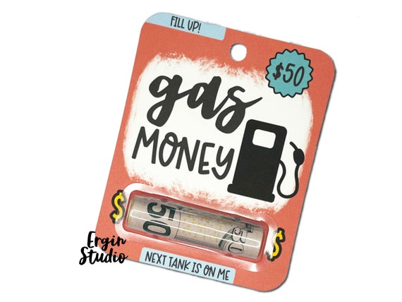 Gas Money Funny Gas Money Card College Student Gift Gift - Etsy