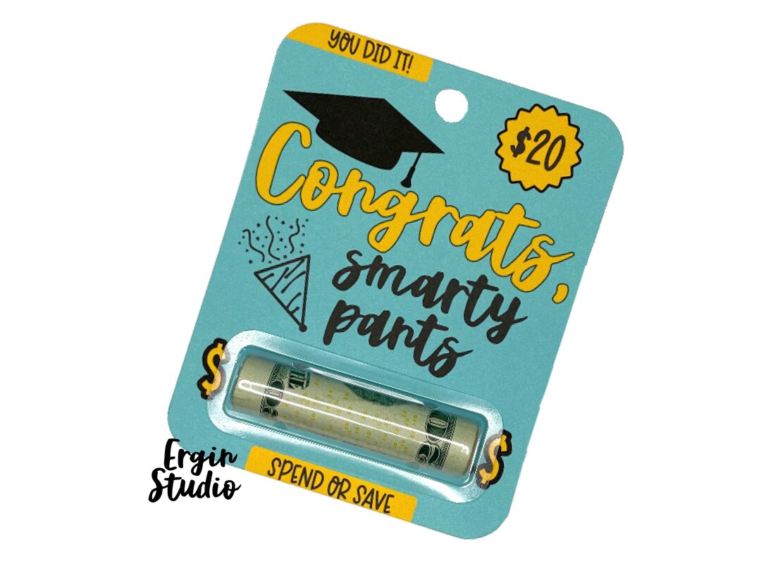 Congrats Smarty Pants - Graduation Money Card | Graduation Gift | Gift ...