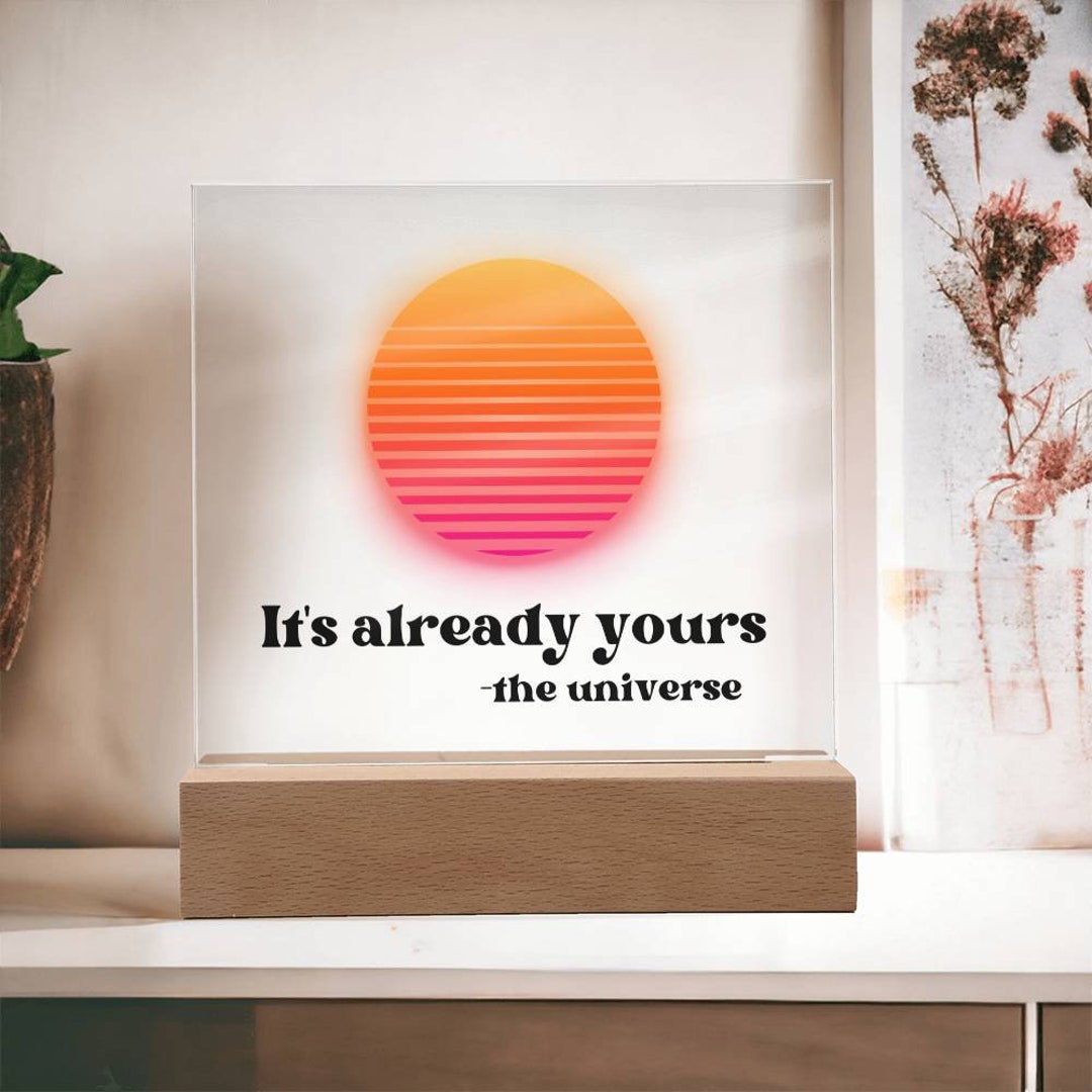 It's Already Yours Acrylic Sign | Retro Design | Retro Sunset Art - Etsy