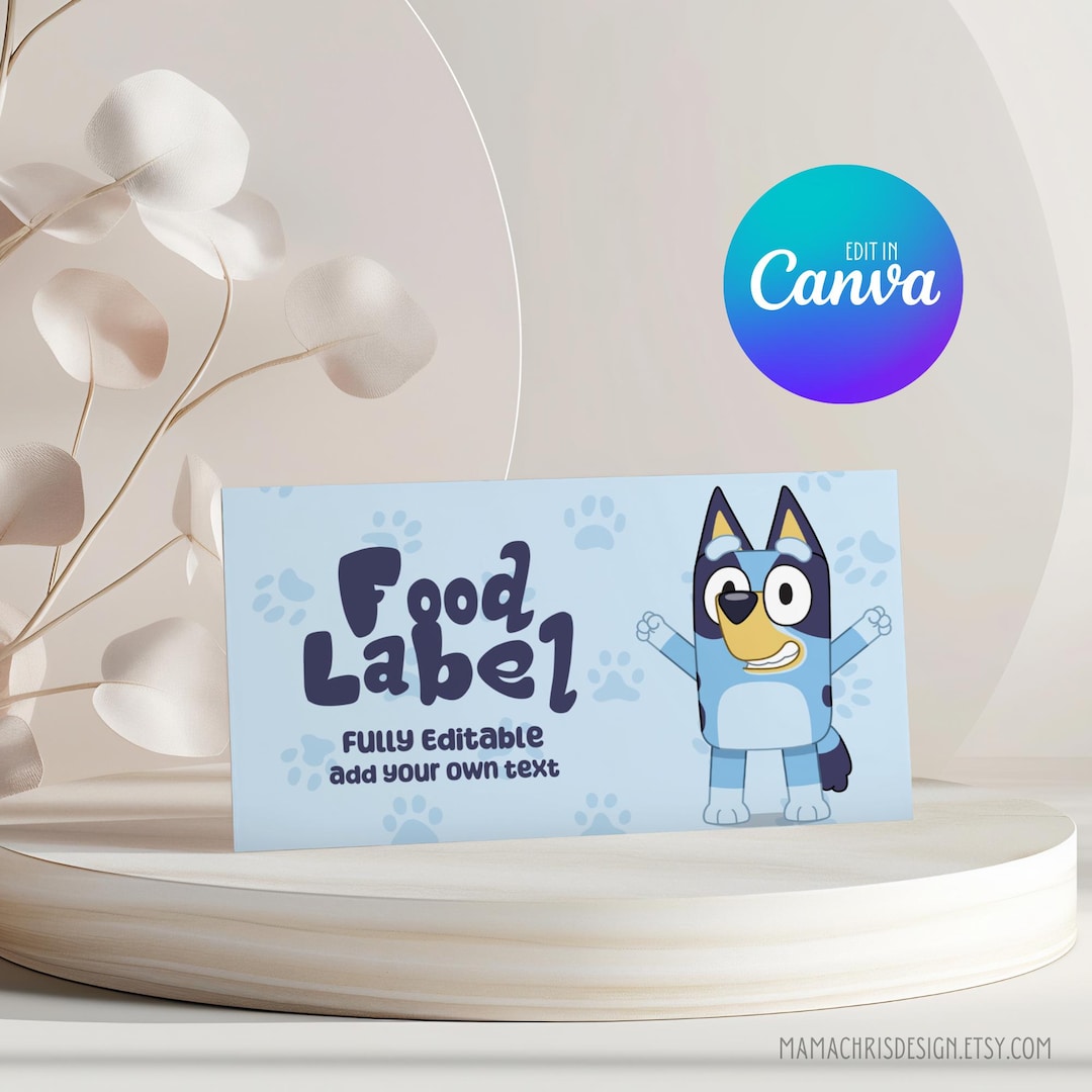 Bluey Food Label, Birthday Party Food Tent Cards, Bluey Food Tent Label ...