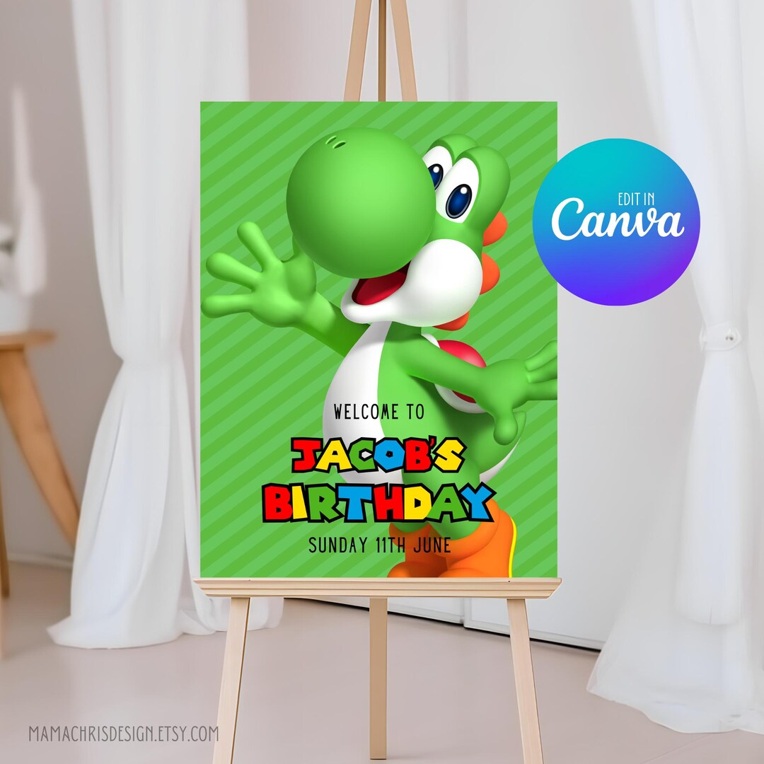 Yoshi Welcome Sign Template, Editable Mario Birthday Easel Sign ...