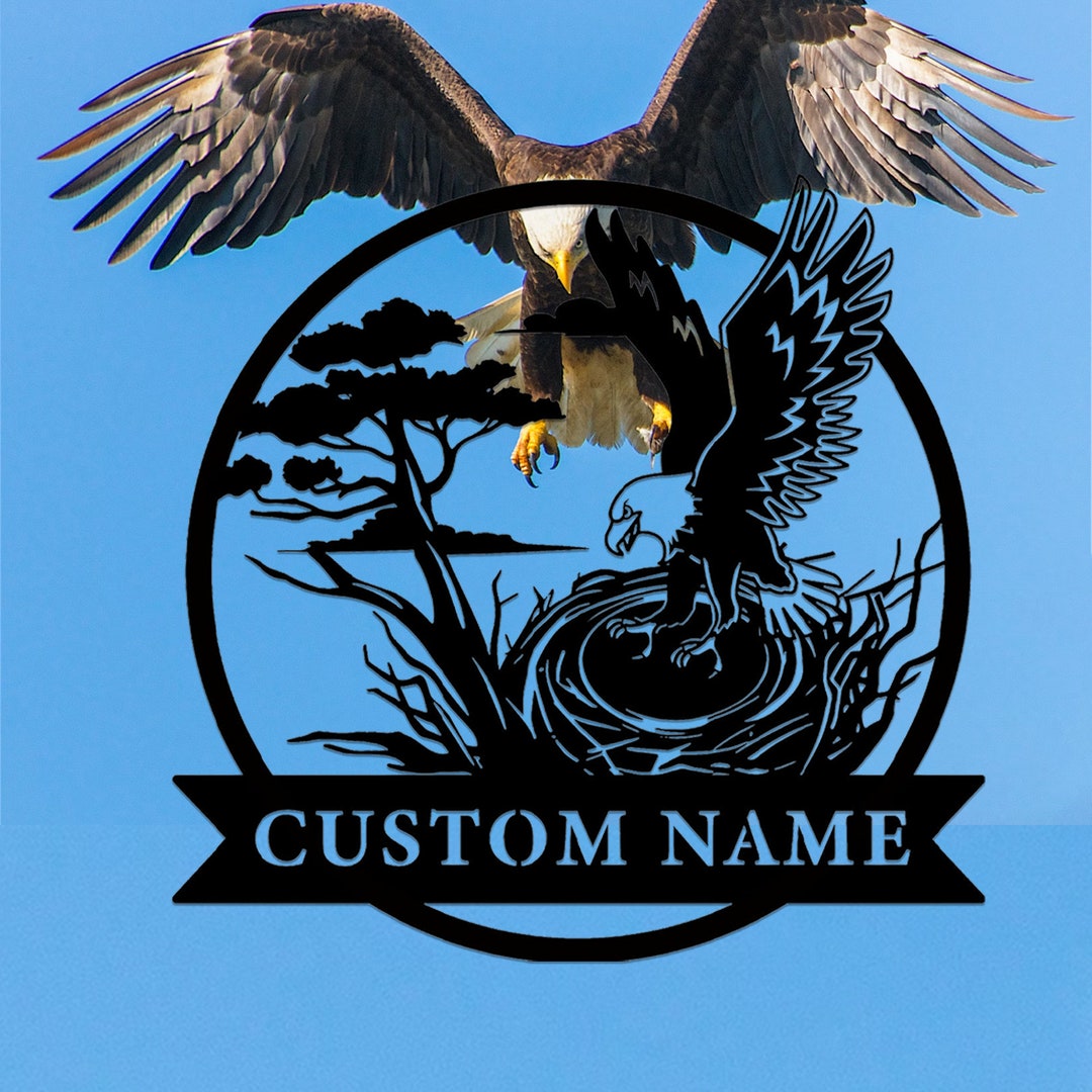 Eagle's Nest Metal Wall Art, Custom Eagle Metal Wall Sign, Custom Eagle ...