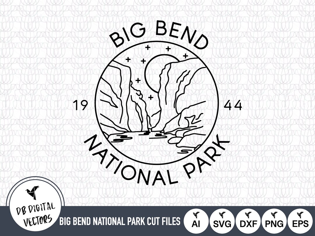 Big Bend National Park Outline SVG Files Big Bend National - Etsy Singapore