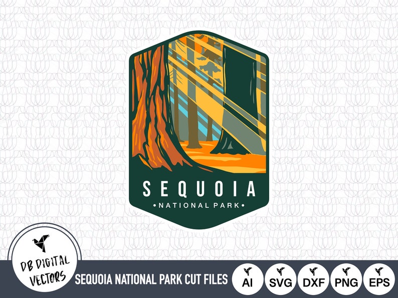 Sequoia National Park Emblem SVG Files Sequoia National Park - Etsy