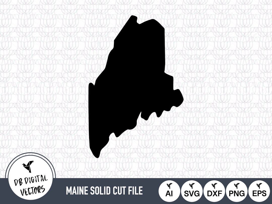 Maine Map SVG Files: Vector Cut Files for Cricut & Silhouette (digital ...