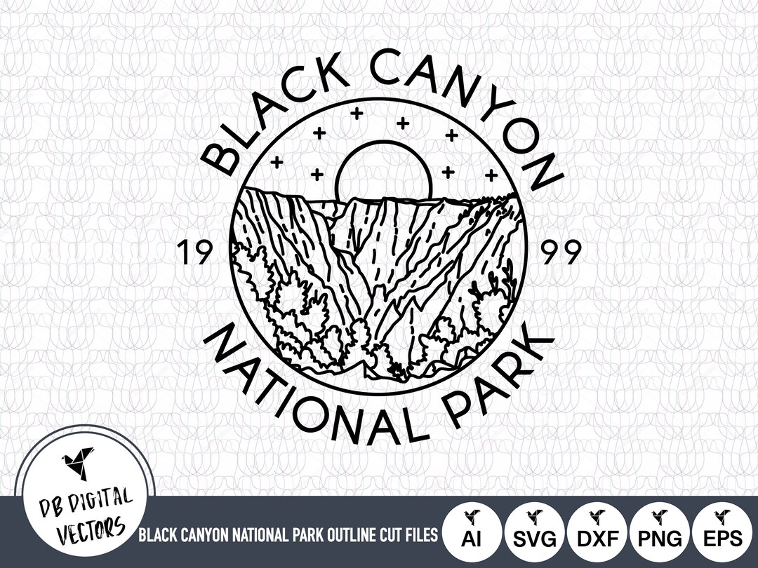 Black Canyon National Park Outline SVG: Cricut, Silhouette Cut Files - Etsy