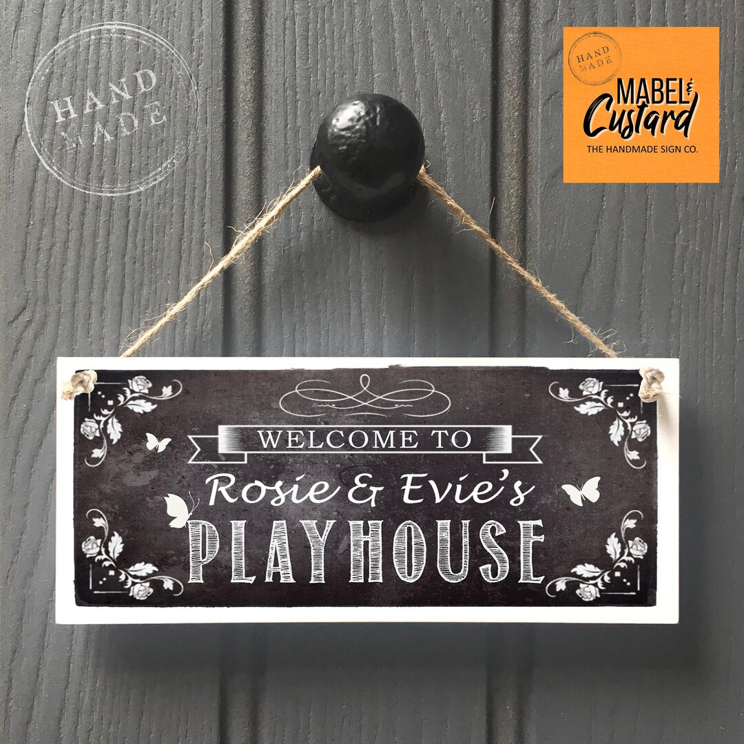 Personalised Kids Playhouse Sign - Chalkboard Style Playhouse or Play ...