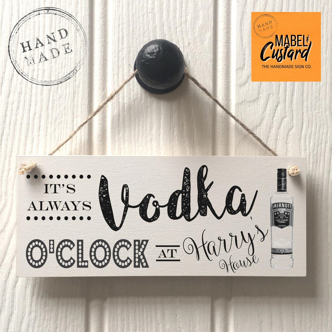 VODKA O'CLOCK Personalised Sign | Fun Vodka Sign for Pubs, Bars and ...