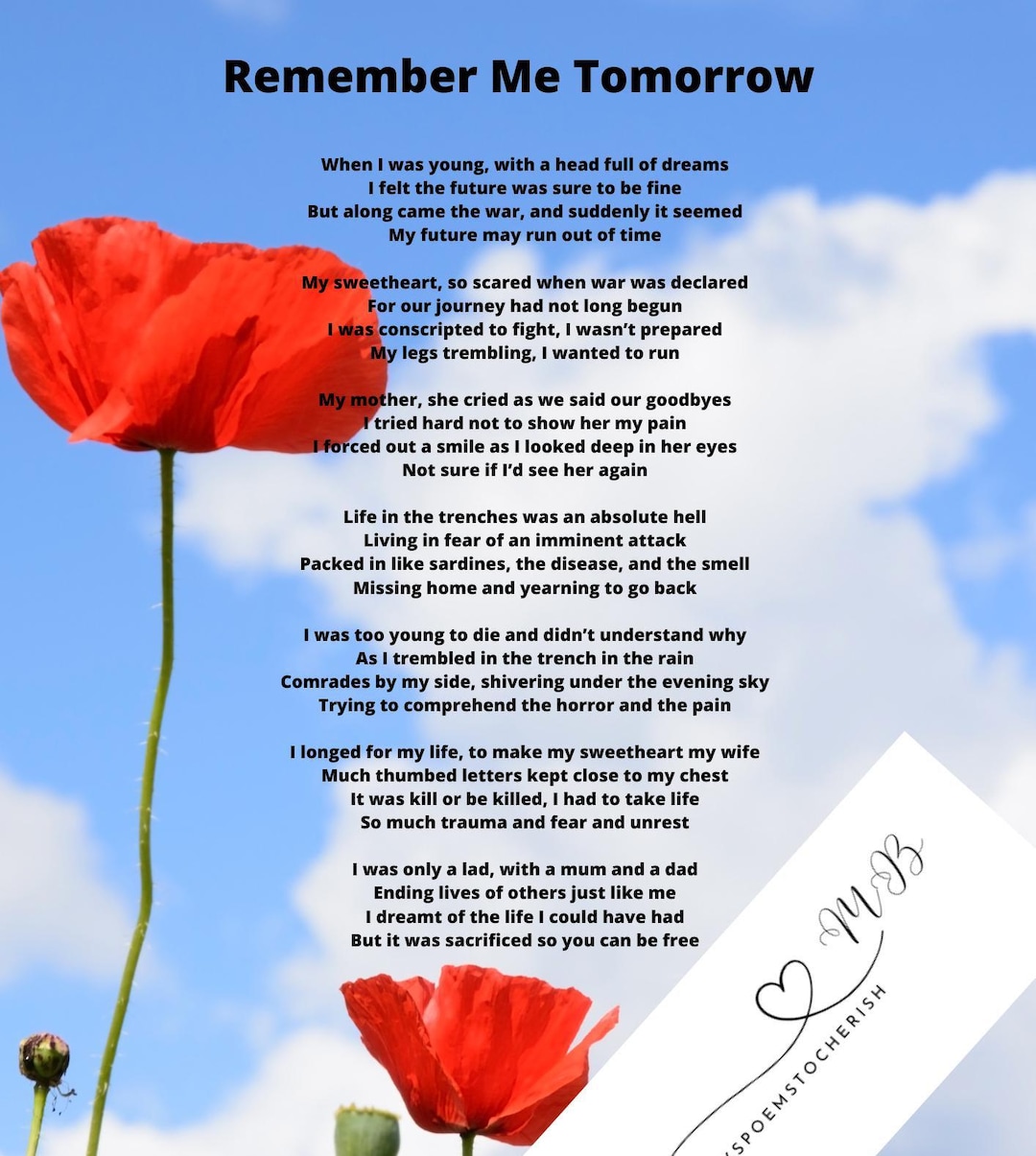 Remember Me Tomorrow - Remembrance Day/memorial Day/veterans Day ...